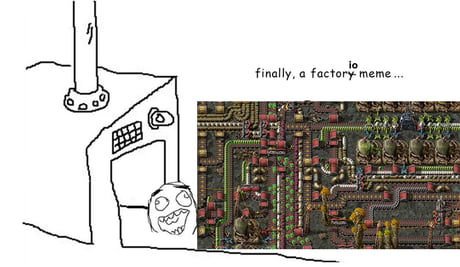 Best Funny factorio Memes - 9GAG