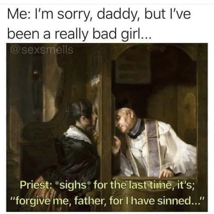 Slap my butt father - 9GAG