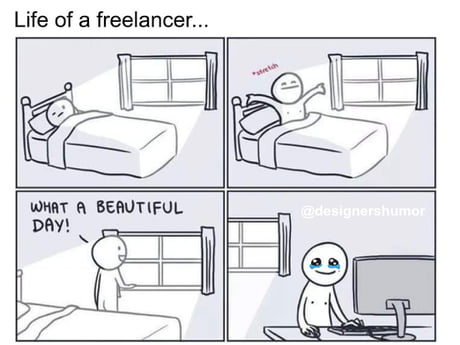 Best Funny freelance Memes - 9GAG