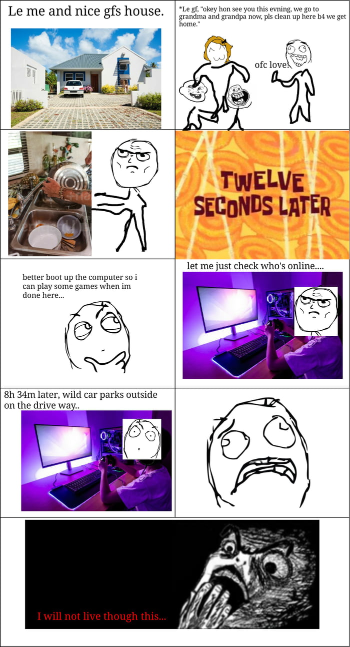 Every single time. - 9GAG