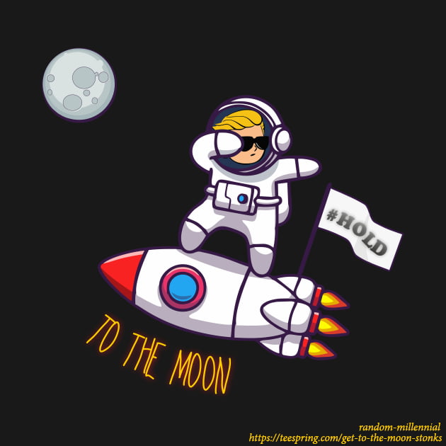 To the moon !!!! - 9GAG
