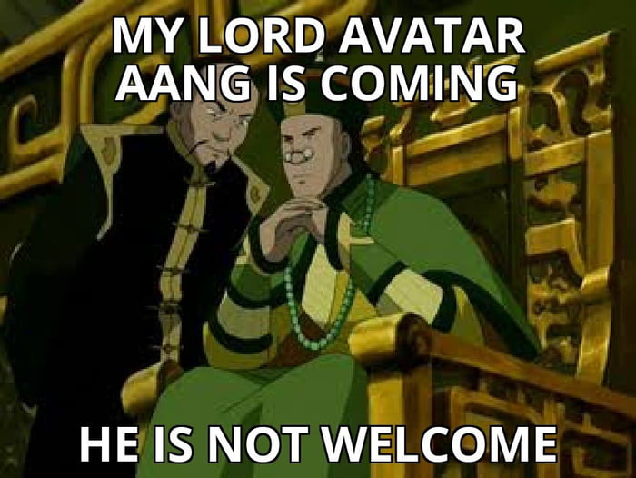 There is no war in ba sing se - 9GAG