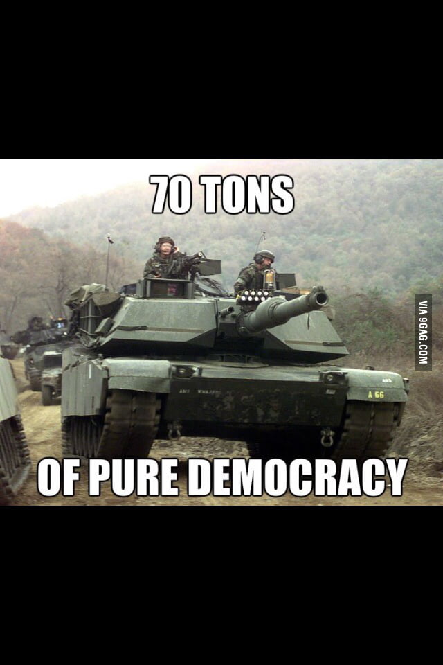 70 tons of Democracy - 9GAG
