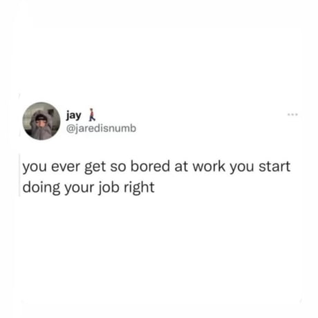 Best Funny boredom Memes - 9GAG