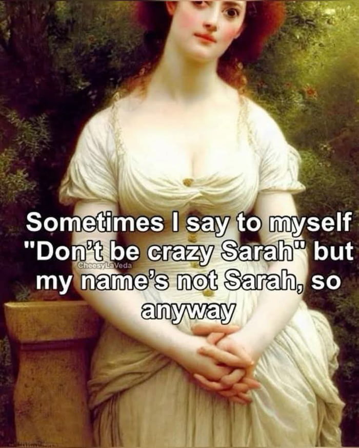 Okay Sarah - 9GAG