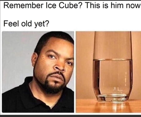Best Funny ice cube Memes - 9GAG