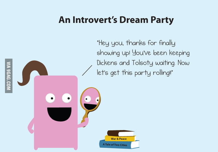 Introvert party - 9GAG