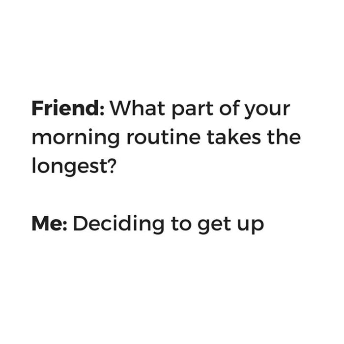 Daily Routine - 9GAG