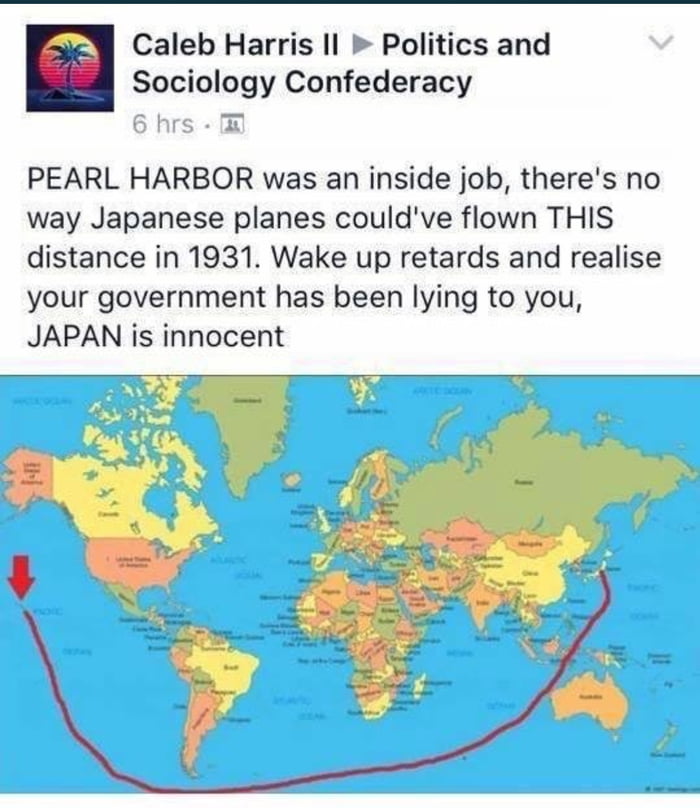 Pearl Harbor was an inside job because map. - 9GAG