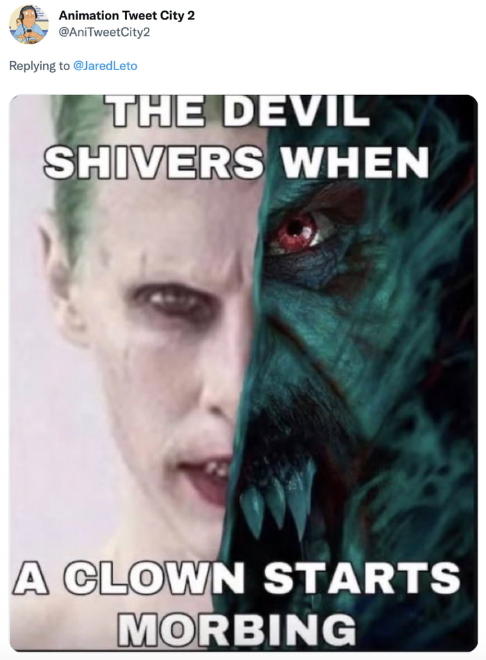 'Morbius' Flopped, Revived By Memes, Re-Released, Flops Again - 9GAG