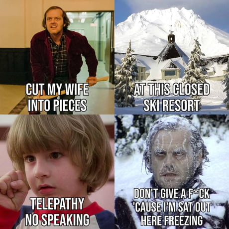 Best Funny the shining Memes - 9GAG