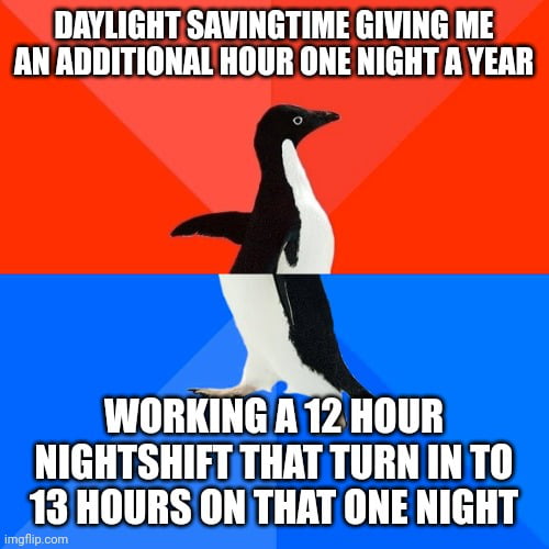 I dont even know if i get paid for the extra hour - 9GAG