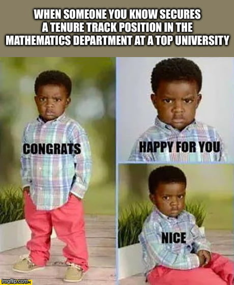 A tenure track position meme - 9GAG