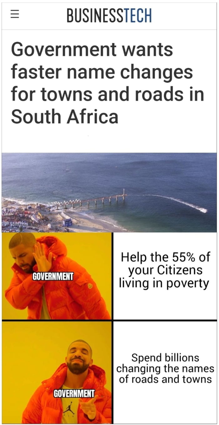 The funny part is they keep voting for the same Government - 9GAG