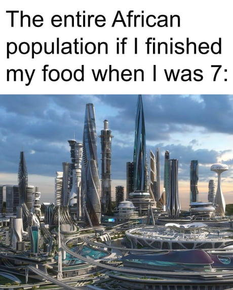 25 Best Starving Children In Africa Memes Starving Children Memes