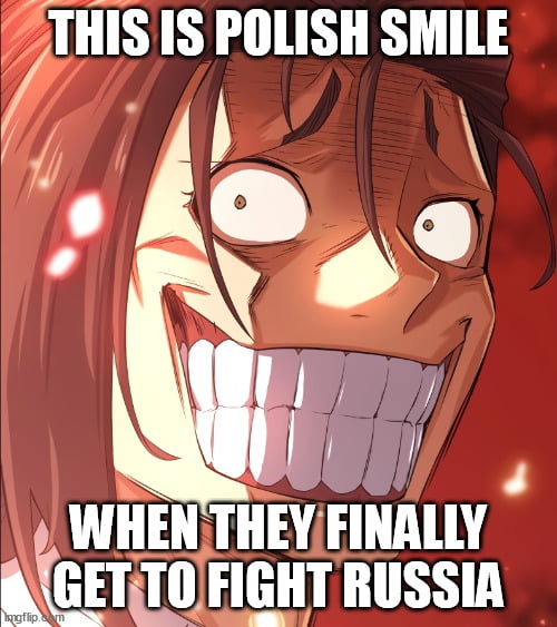 Seen few memes about Poles not smiling. We do but only on special ...