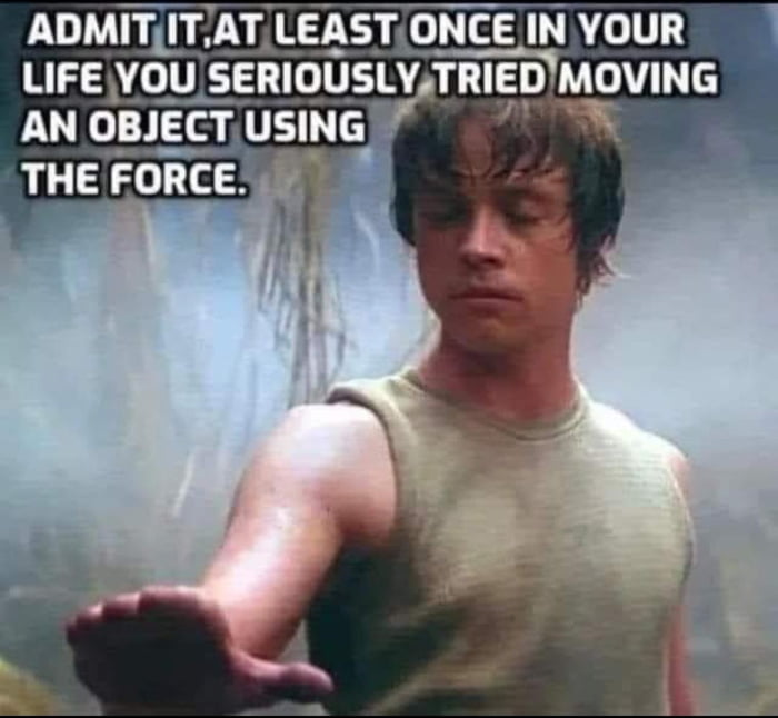 May the Force be with you - 9GAG