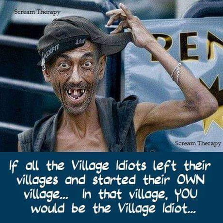 Best Funny village Memes - 9GAG