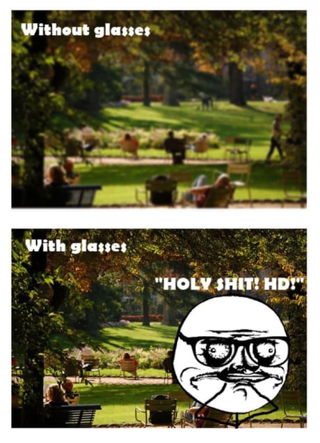 Best Funny glasses Memes - 9GAG
