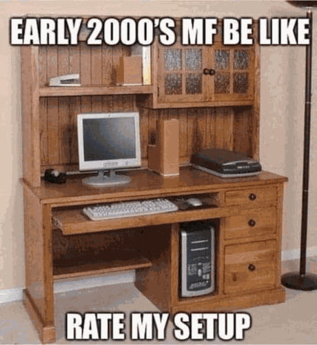 Best Funny rate my setup Memes - 9GAG