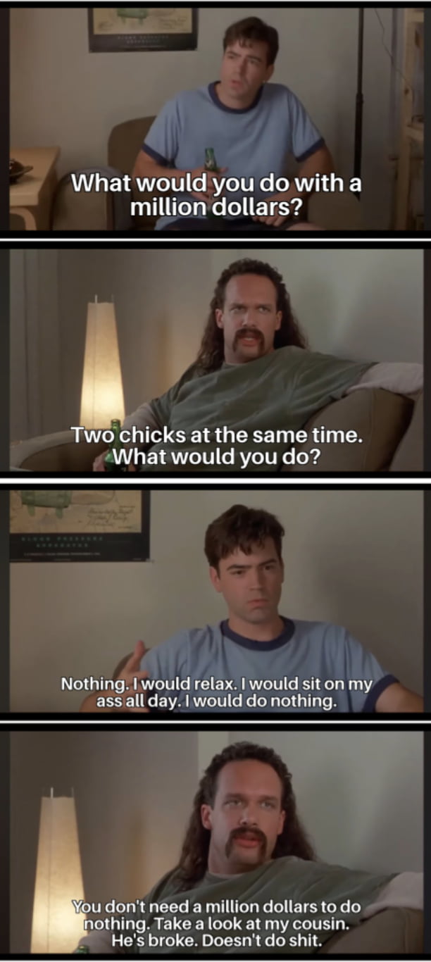 What would you do with a million dollars? - 9GAG