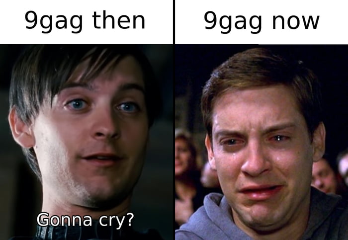 Shut the fu€k up and post memes - 9GAG