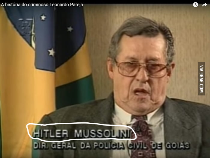 When a General Director of BRAZIL's Police is called "HITLER MUSSOLINI ...