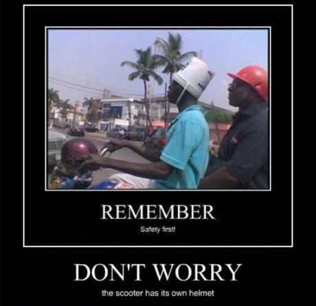 Best Funny safety first Memes - 9GAG