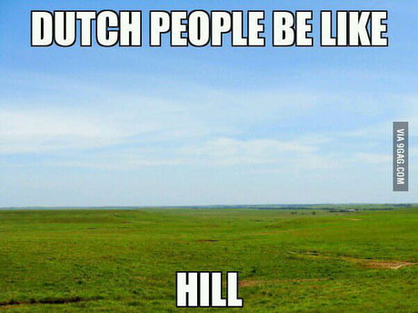 Best Funny dutch Memes - 9GAG