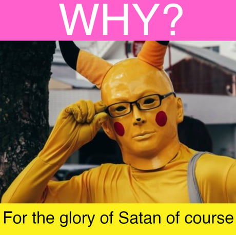 For The Glory Of Satan Meme