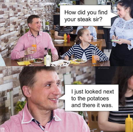 Best Funny steak Memes - 9GAG