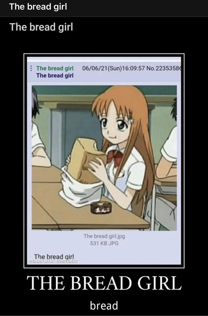 The bread girl - 9GAG