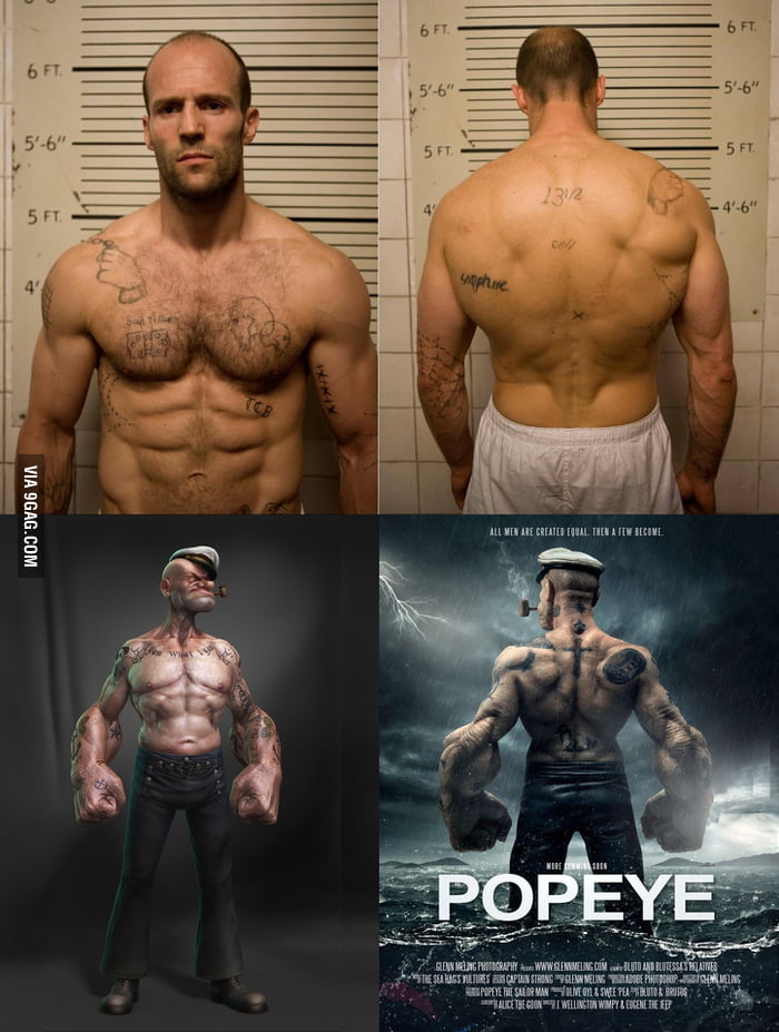 Jason Statham should play Popeye - 9GAG