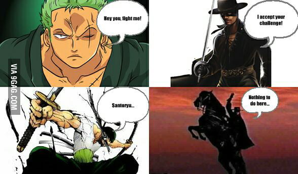 Zoro vs. Zorro - 9GAG
