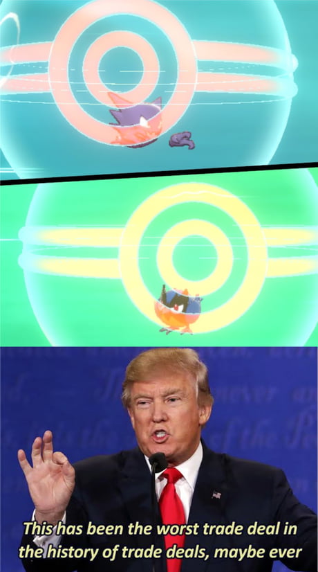 Pokemon Trade Memes GOTTA CATCH EM ALL Imgflip