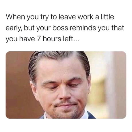 Only 35 more years to work - 9GAG