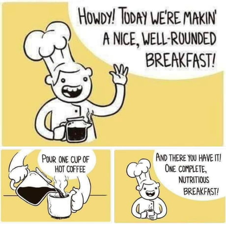 Best Funny breakfast Memes - 9GAG