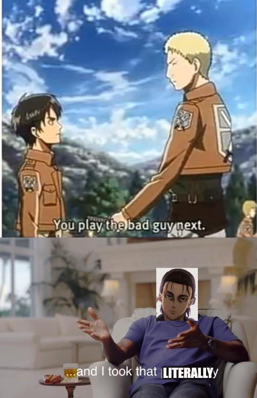 Eren said ‘say less. - 9GAG