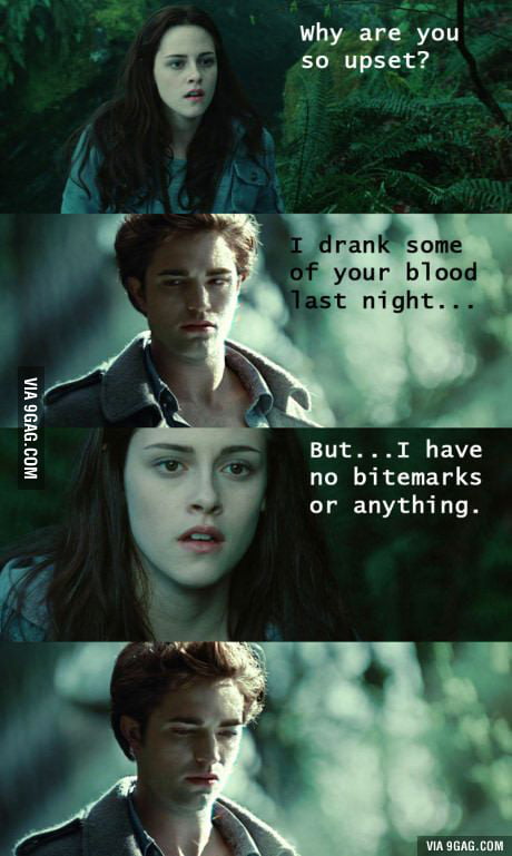 Vampires suck. (sucks blood) - 9GAG