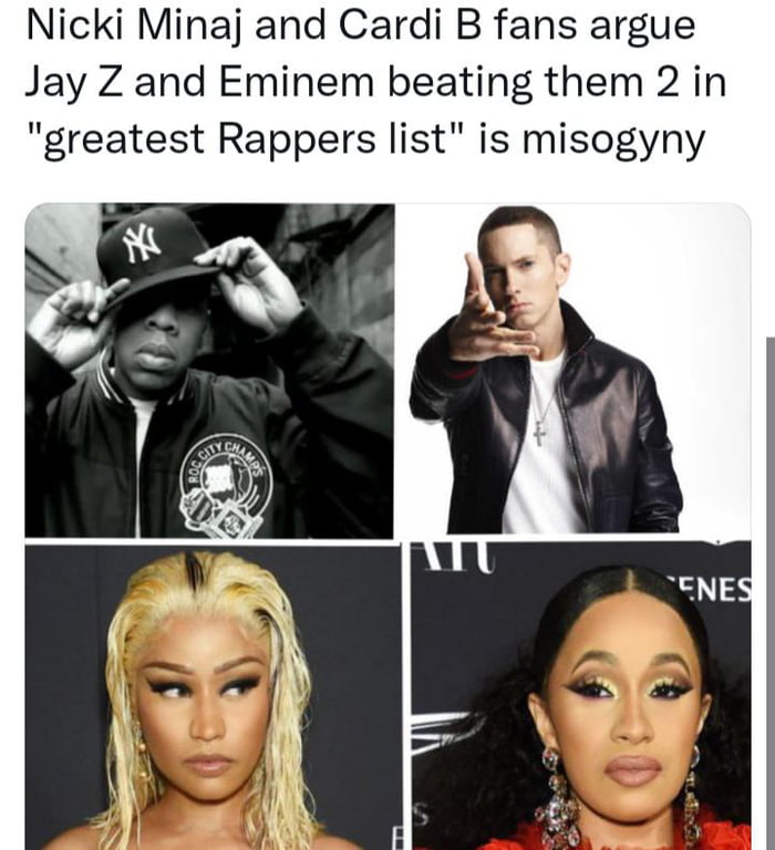 But they are quite literally 2 of the greatest Rappers of all time? - 9GAG