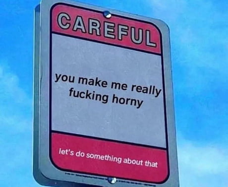 Best Funny flirty memes Memes - 9GAG