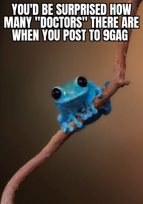 Always there with advice - 9GAG