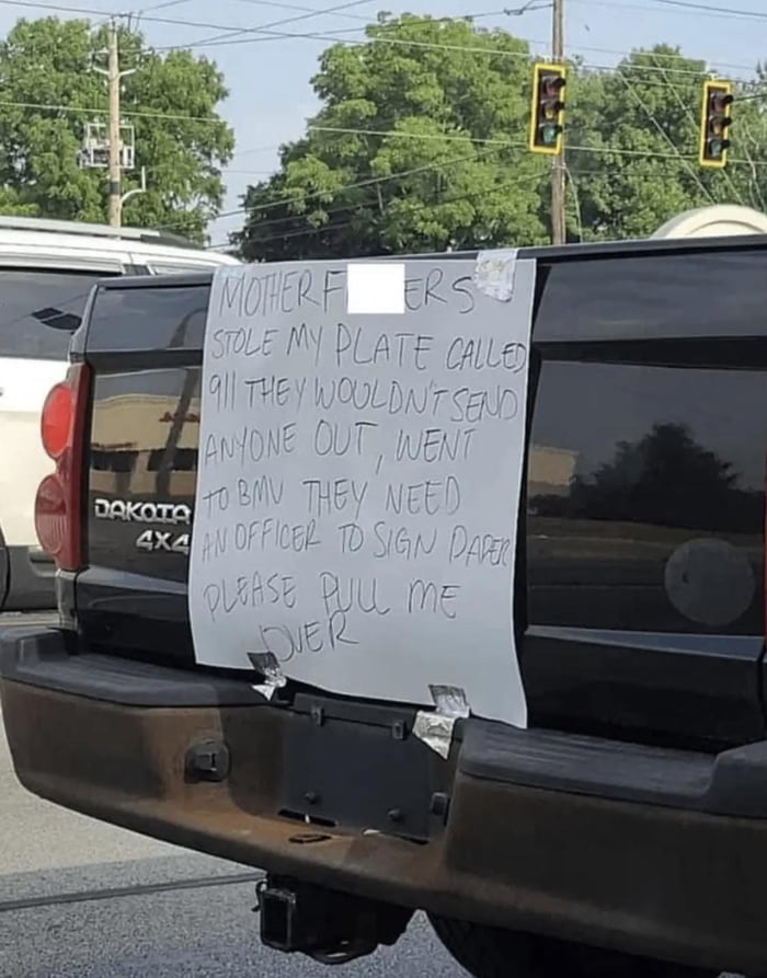 Having to beg to get pulled over is crazy - 9GAG