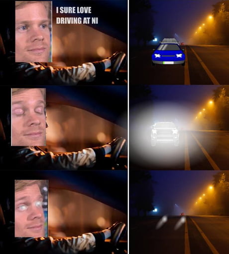 Best Funny headlights Memes - 9GAG