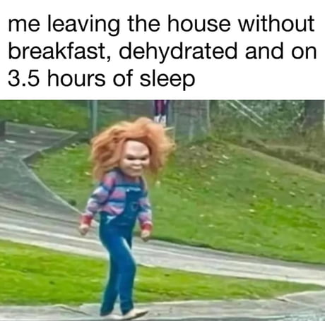 Best Funny dehydrated Memes - 9GAG