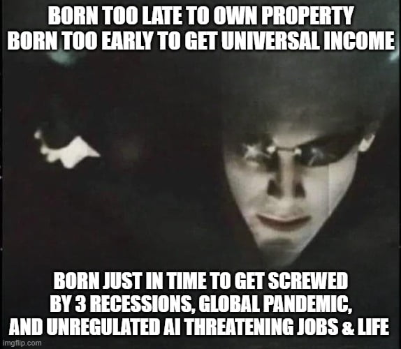 Atleast we'll get to screw up AI so future generations can blame us - 9GAG