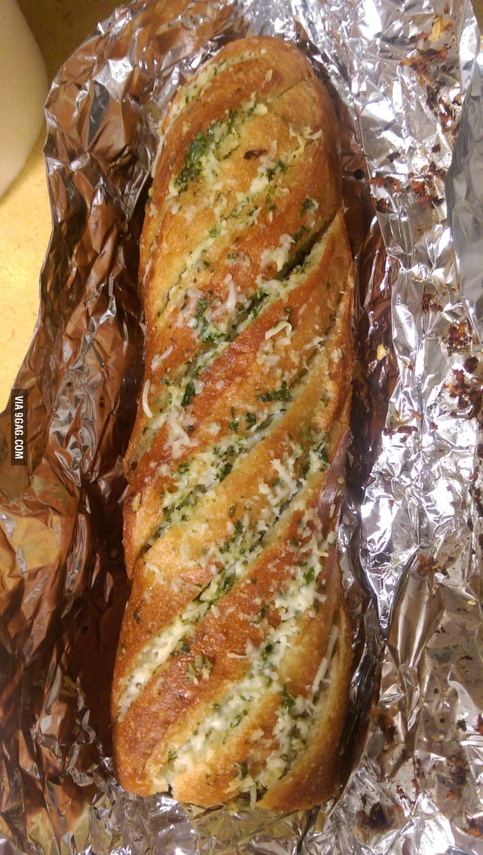 Garlic Bread. - 9GAG