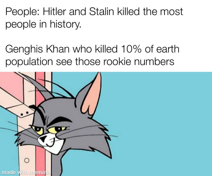 Genghis Khan checking the kill count leaderboard - 9GAG