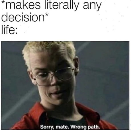 Funny Decision Memes