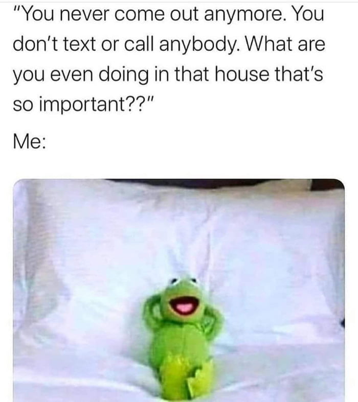 Me doing important things. - 9GAG